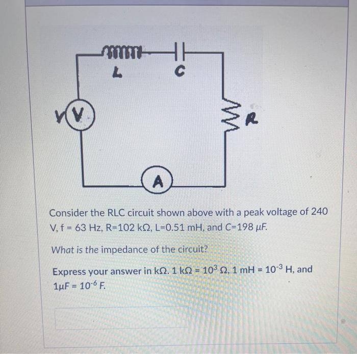 Solved Consider the RLC circuit shown above with a peak | Chegg.com
