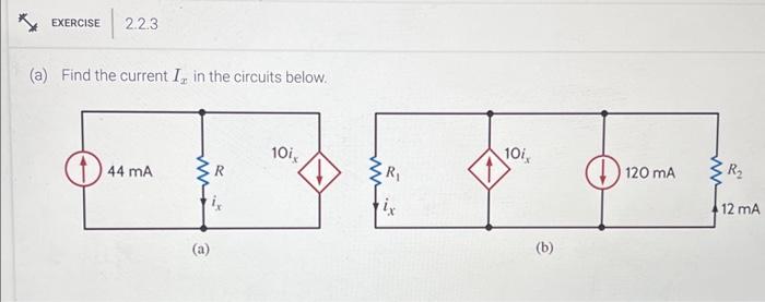 Solved (a) Find the current Ix in the circuits below. | Chegg.com