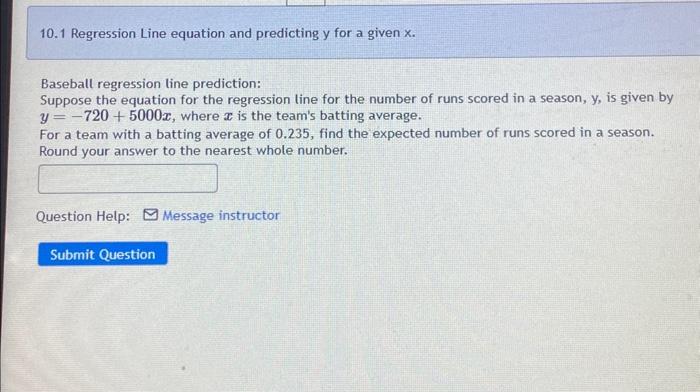 Solved 101 Regression Line Equation And Predicting Y For A 0351