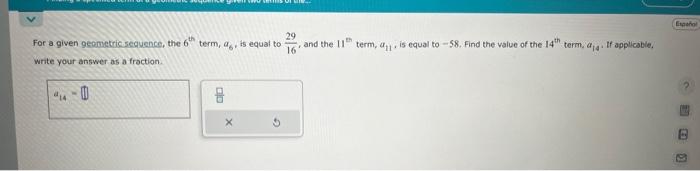 Solved For a given geometric sequence, the 6th term, a6, is | Chegg.com