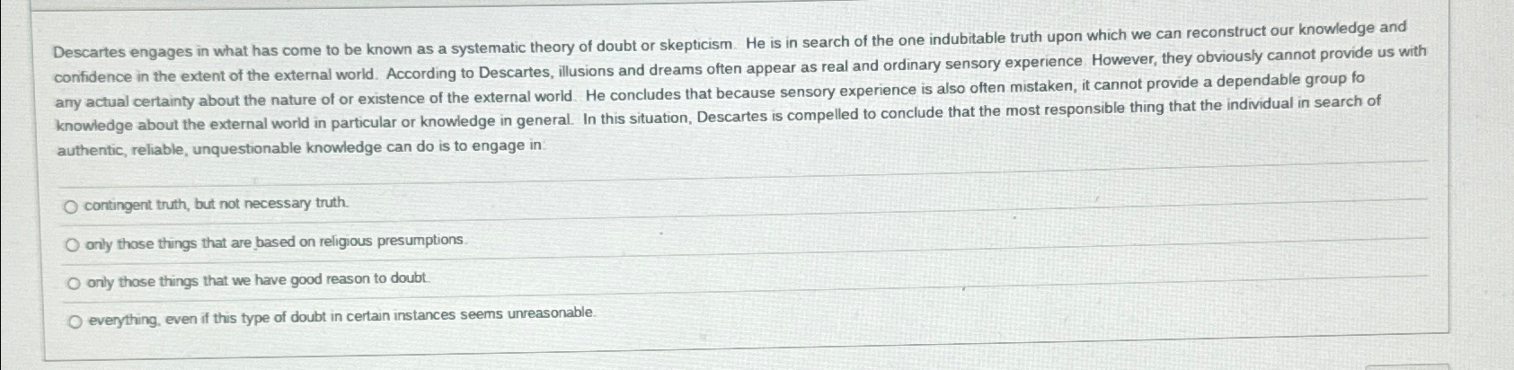 Solved authentic, reliable, unquestionable knowledge can do | Chegg.com