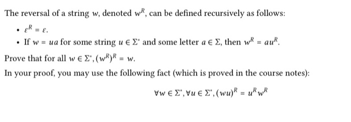 The reversal of a string w, denoted wR, can be | Chegg.com