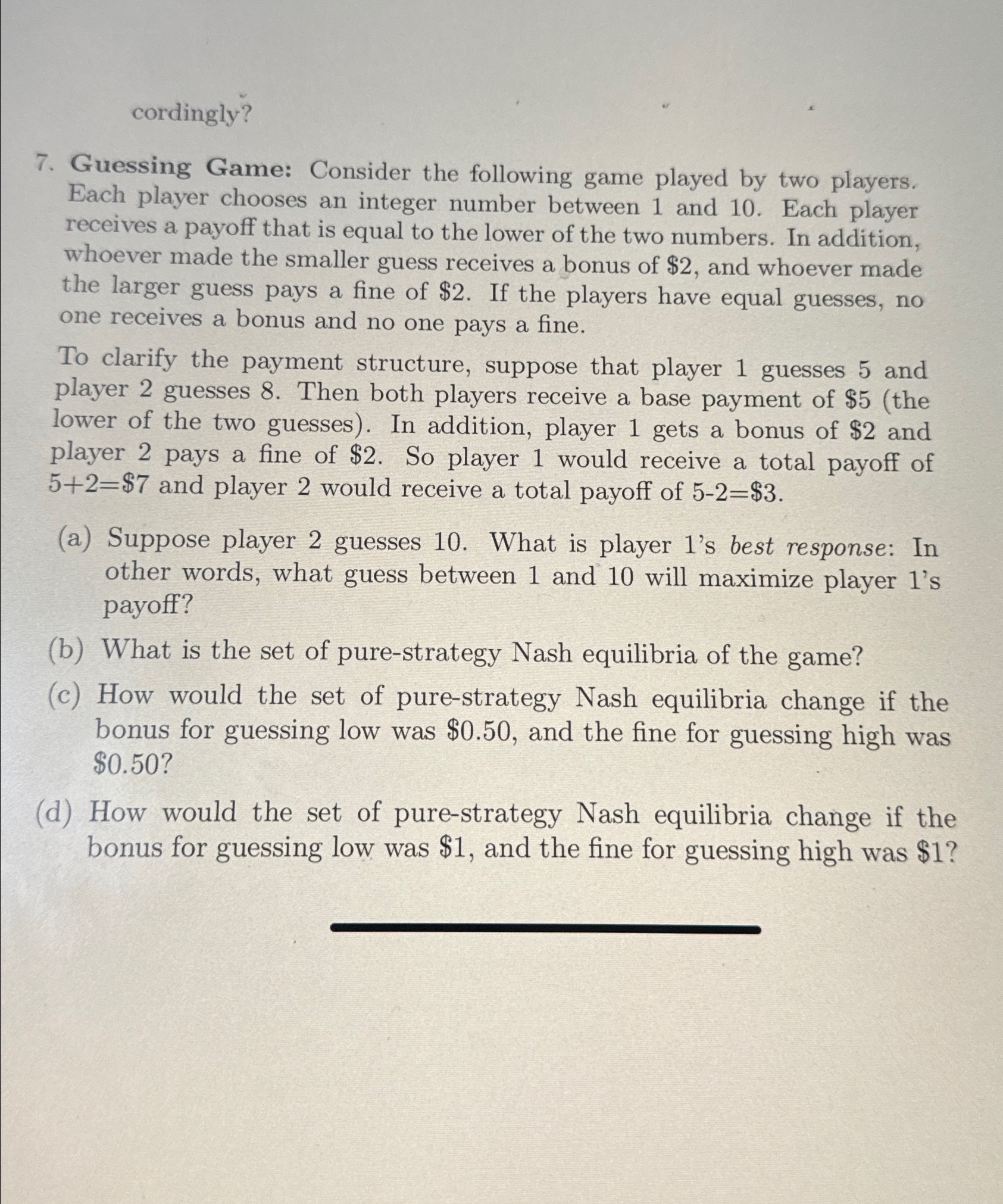 Solved cordingly?7. ﻿Guessing Game: Consider the following | Chegg.com