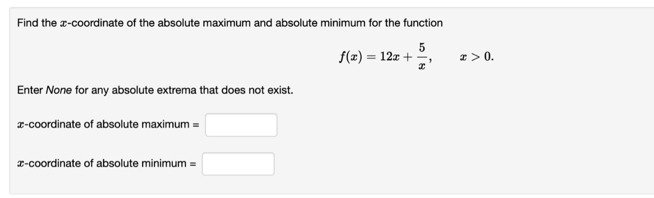 Solved Find the x-coordinate of the absolute maximum and | Chegg.com