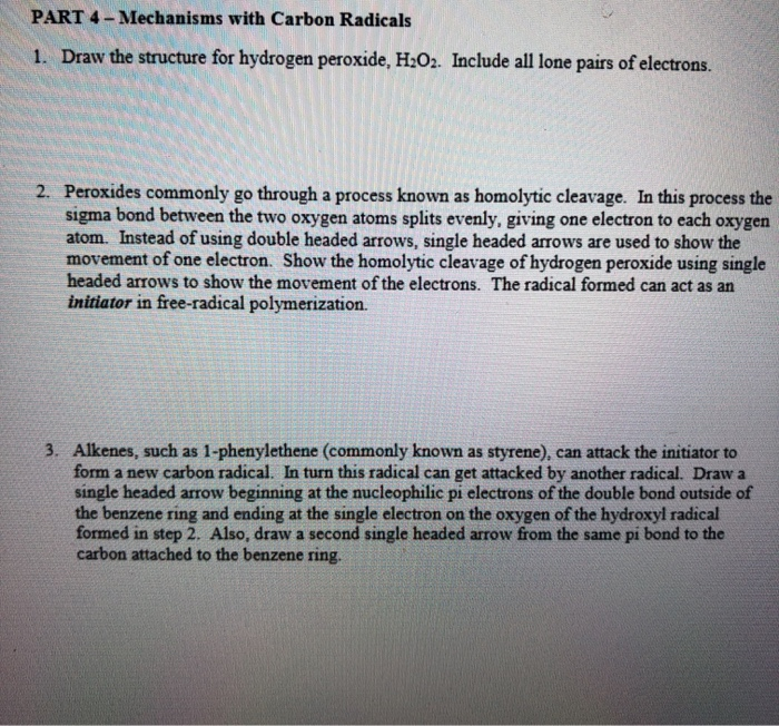 Solved PART 4 - Mechanisms with Carbon Radicals 1. Draw the | Chegg.com