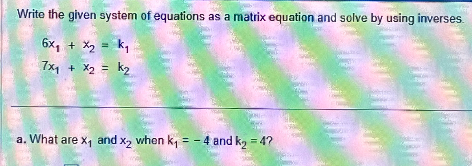 Solved Write the given system of equations as a matrix | Chegg.com