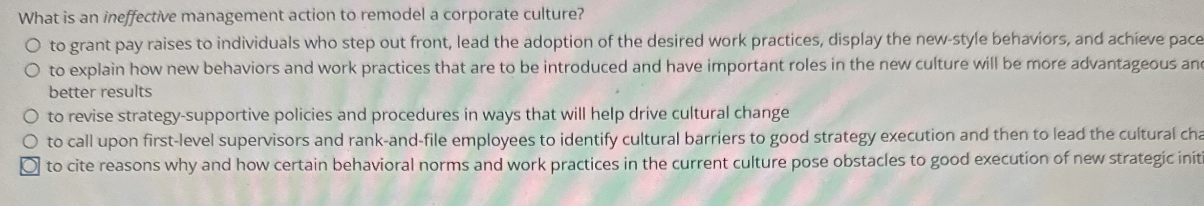 Solved What is an ineffective management action to remodel a | Chegg.com