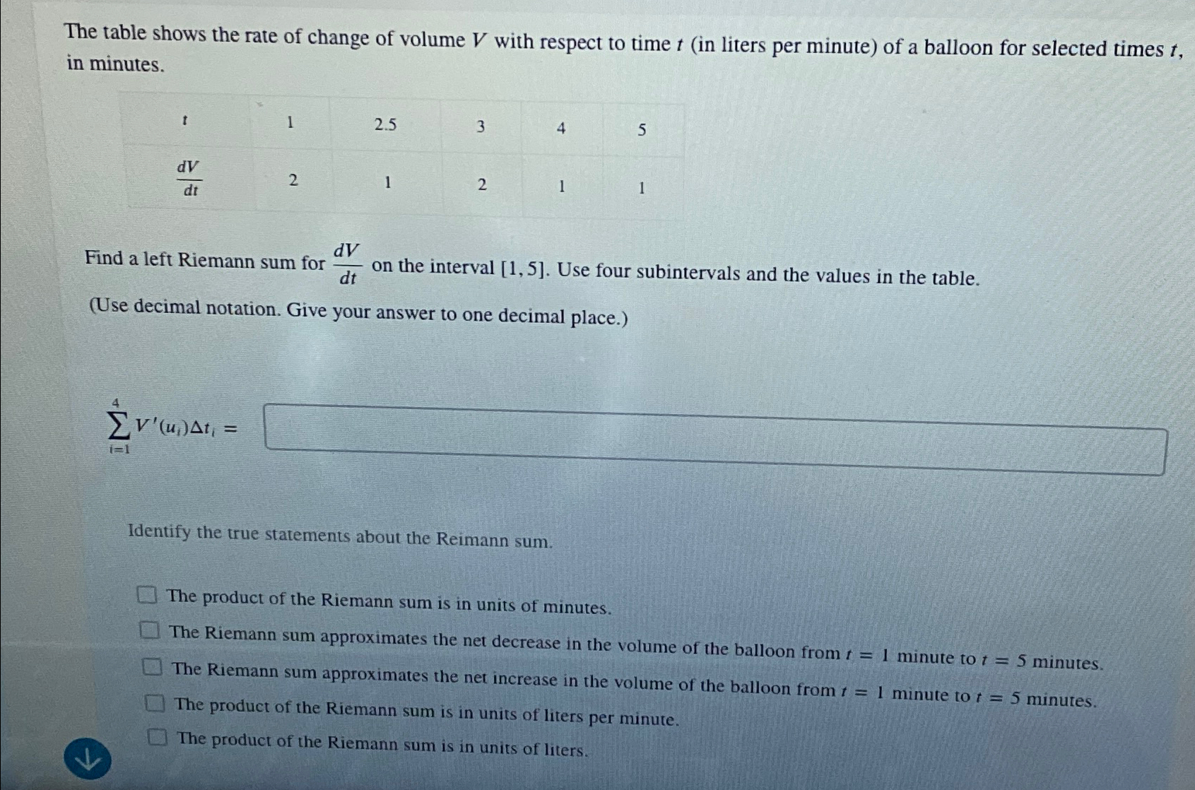 Solved The table shows the rate of change of volume V ﻿with | Chegg.com