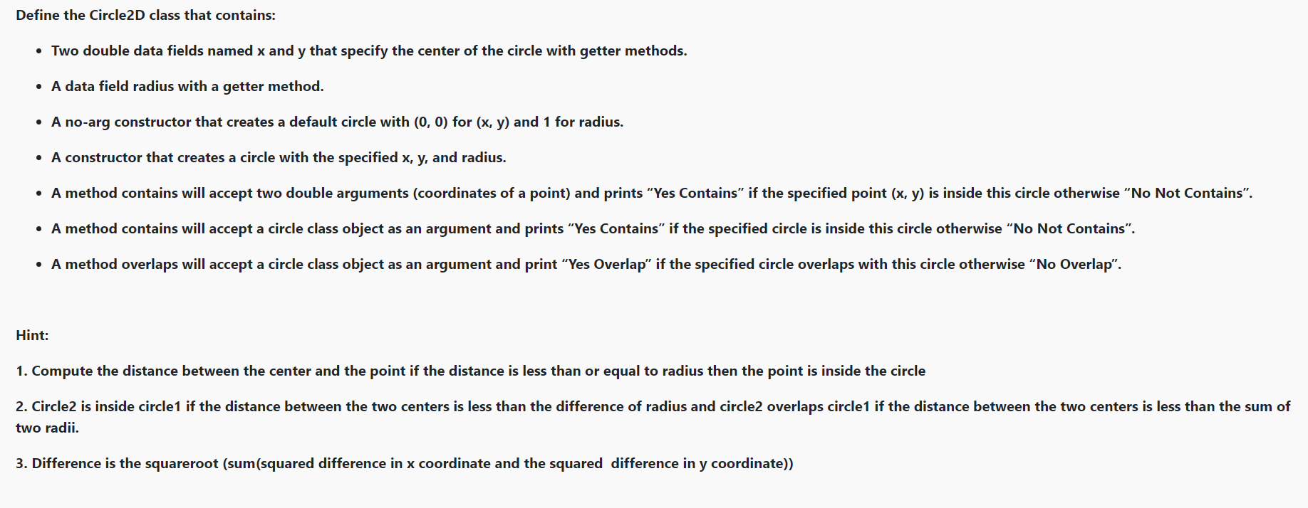 Solved Define The Circle2d Class That Contains Two Double