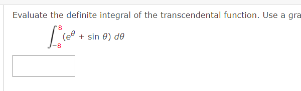 Solved Evaluate the definite integral of the transcendental | Chegg.com