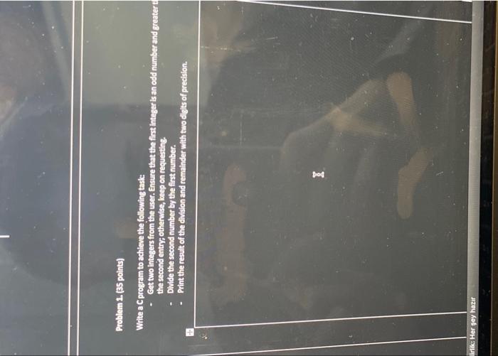 Solved Problem 1 35 Points Write A C Program To Achieve 2238
