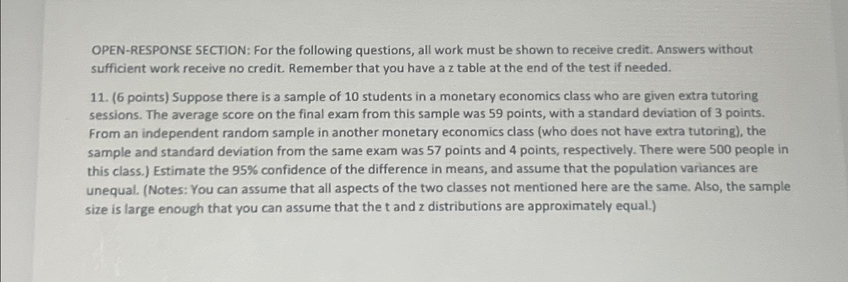 Solved OPEN-RESPONSE SECTION: For the following questions, | Chegg.com