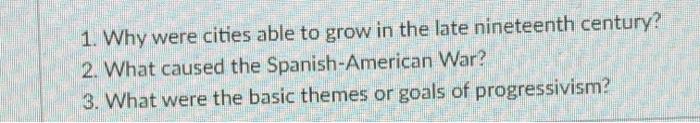 Solved 1. Why were cities able to grow in the late | Chegg.com