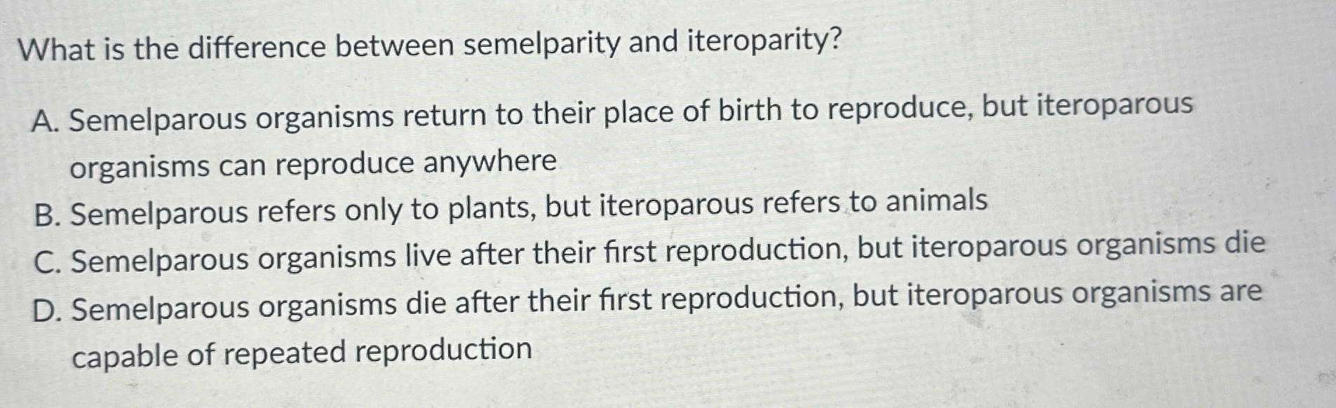Solved What is the difference between semelparity and | Chegg.com