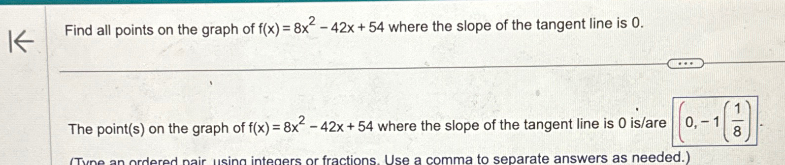 Solved Find all points on the graph of f(x)=8x2-42x+54 | Chegg.com