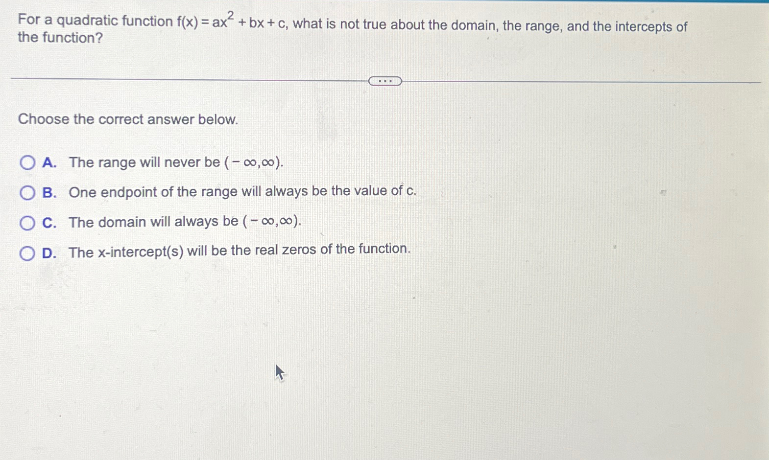 Solved For a quadratic function f(x)=ax2+bx+c, ﻿what is not | Chegg.com