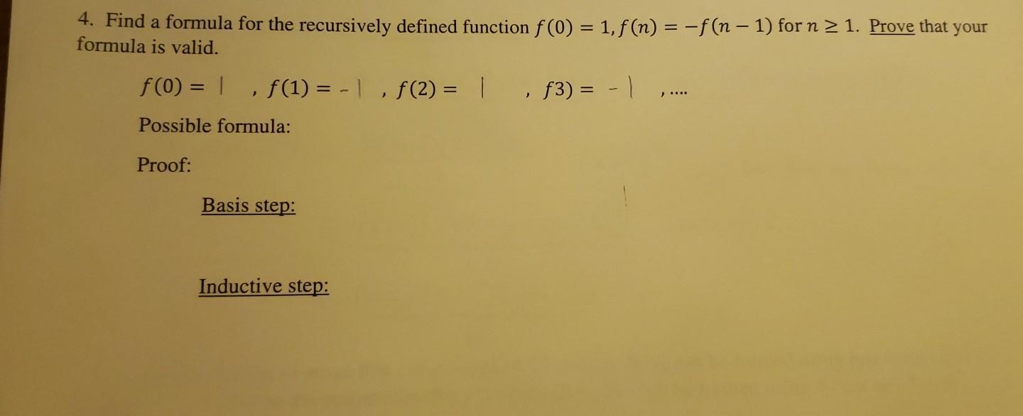 Solved 4. Find a formula for the recursively defined | Chegg.com