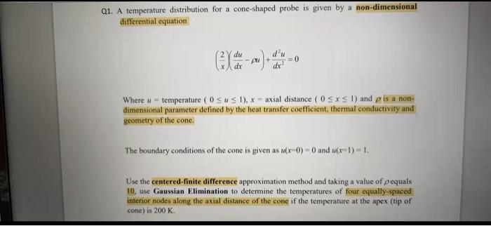 Solved Q1. A temperature distribution for a cone-shaped | Chegg.com