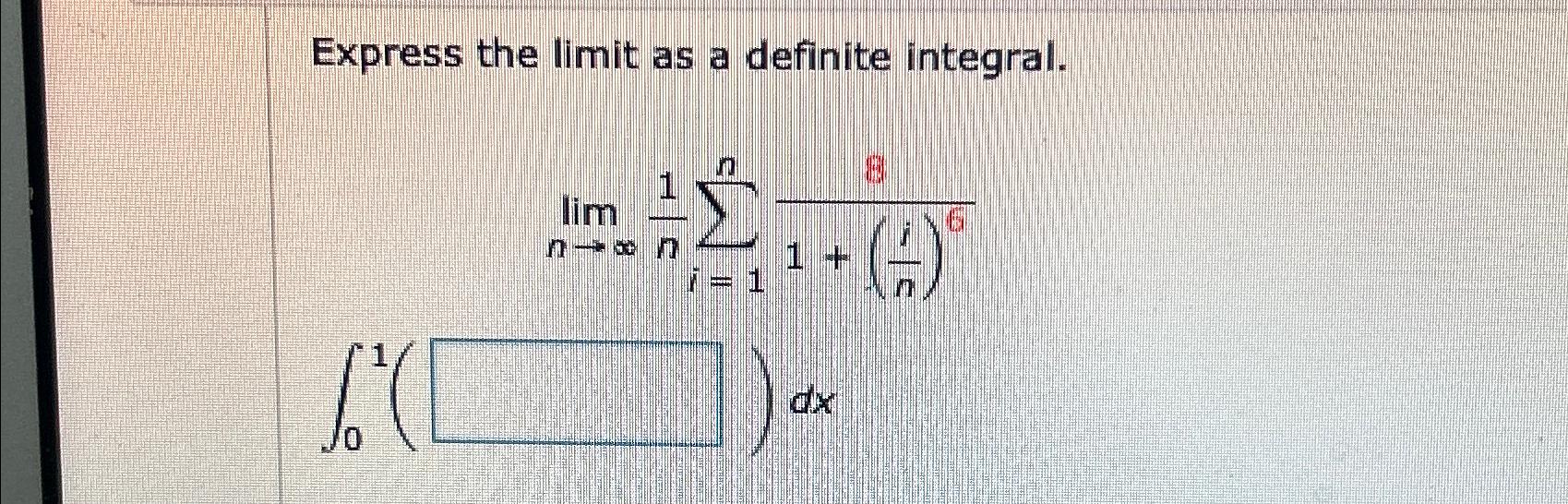 Solved Express the limit as a definite | Chegg.com