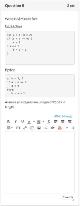 Write NASM code for:C/C++/Javaint a = 5, b = 2;if (a | Chegg.com