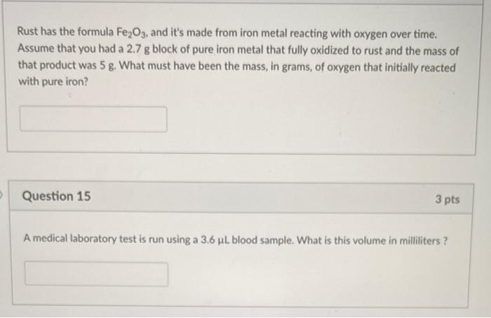 Solved Rust has the formula Fe2O3, and it's made from iron | Chegg.com