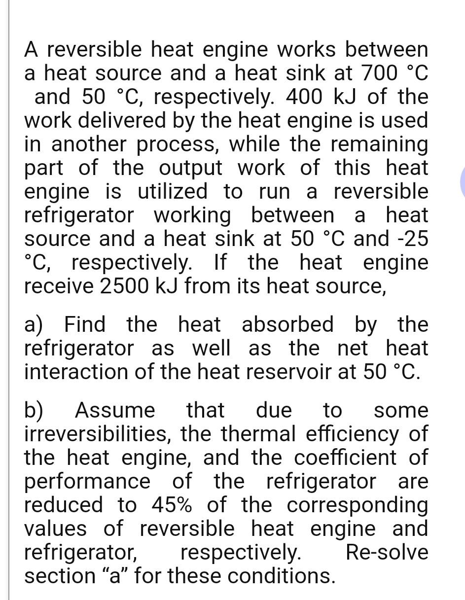 Solved A reversible heat engine works between a heat source | Chegg.com