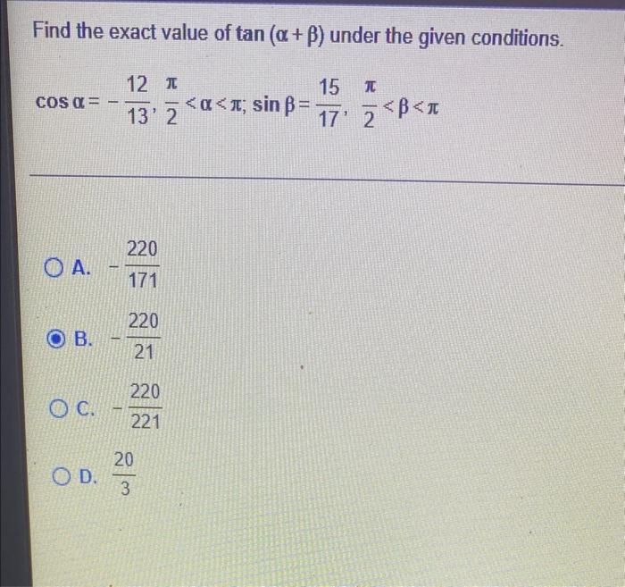 [Solved]: Find the exact value of ( tan ( alpha+ beta) )