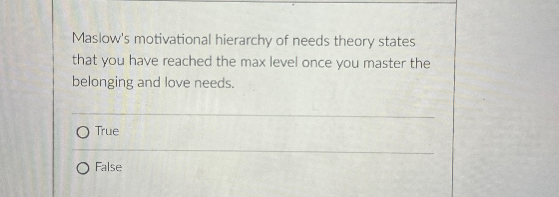 Solved Maslow's motivational hierarchy of needs theory | Chegg.com