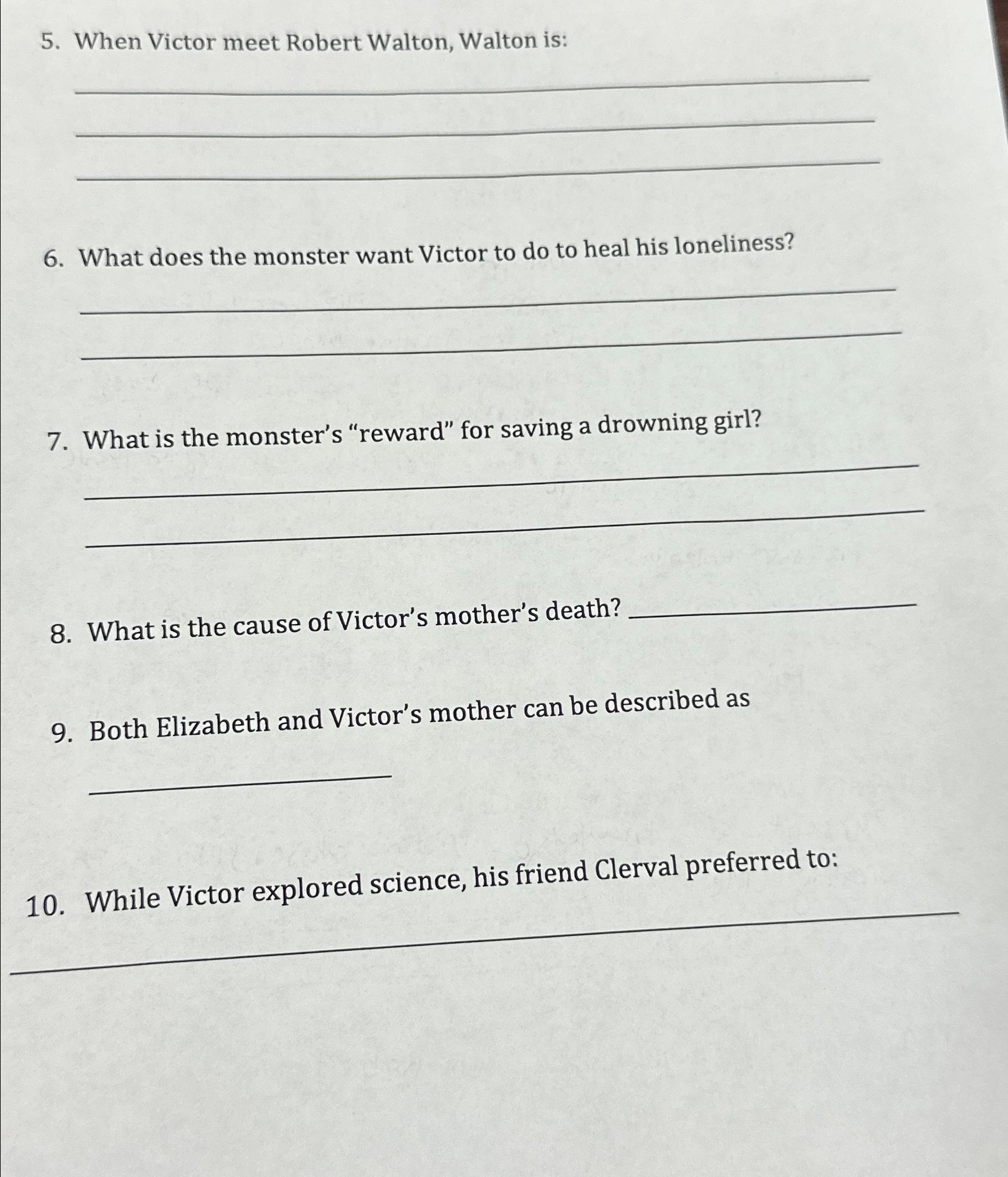 Solved When Victor meet Robert Walton, Walton is:What does | Chegg.com