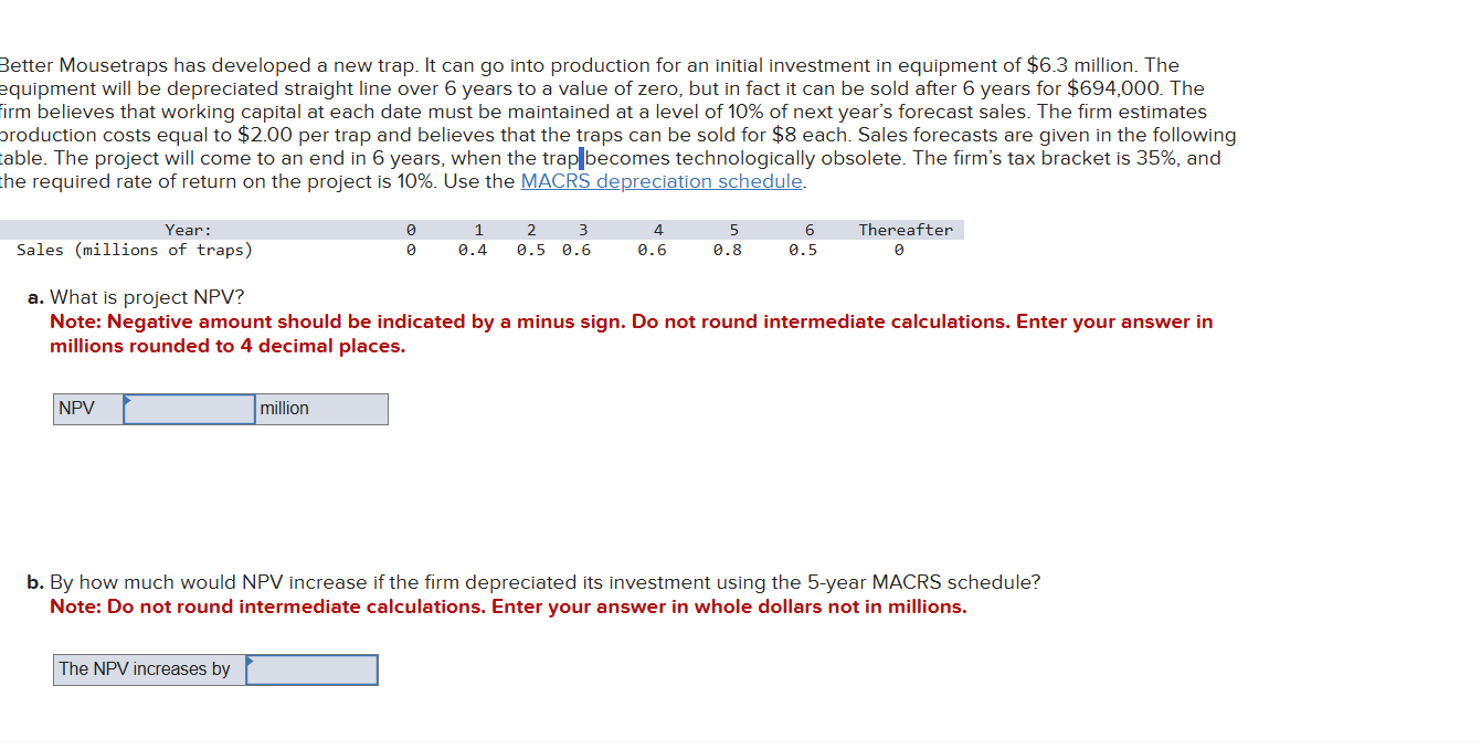 Solved Better Mousetraps has developed a new trap. It can go | Chegg.com