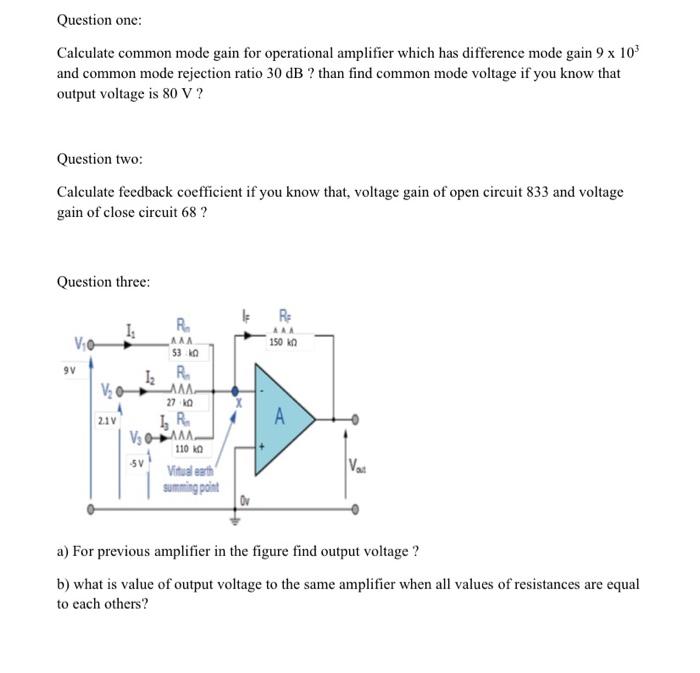 Solved Question one: Calculate common mode gain for | Chegg.com