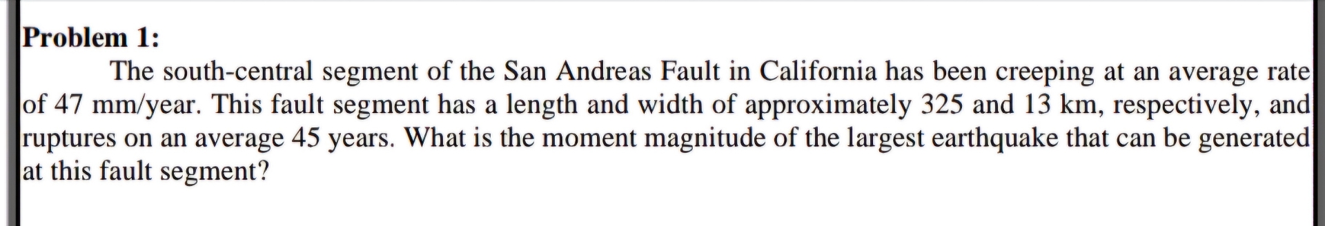 Solved Problem 1:The south-central segment of the San | Chegg.com