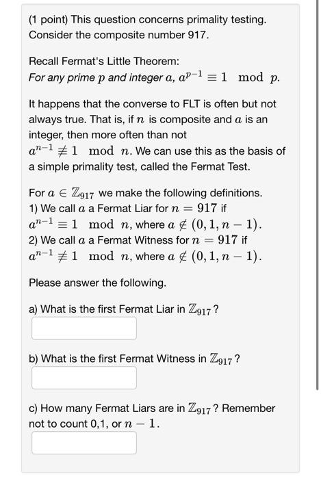 Solved (1 point) This question concerns primality testing. | Chegg.com
