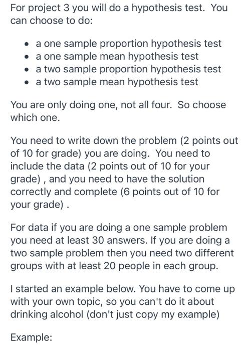 Solved For project 3 you will do a hypothesis test. You can | Chegg.com