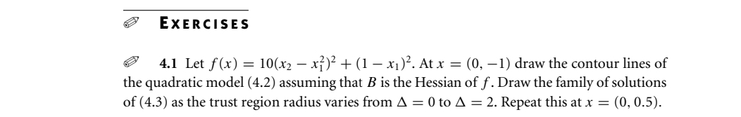 Solved ExERCISES4.1 ﻿Let f(x)=10(x2-x12)2+(1-x1)2. ﻿At | Chegg.com