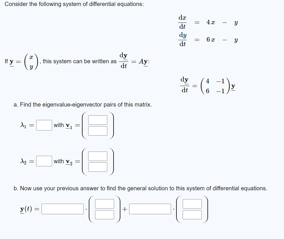 Solved Consider the following system of differential | Chegg.com