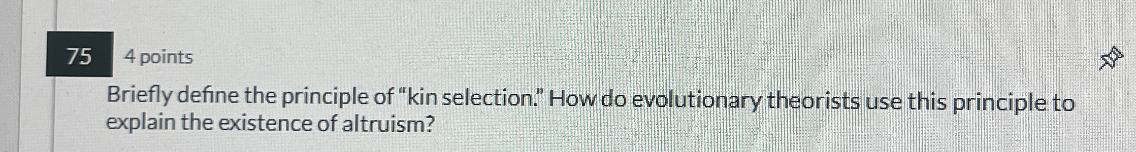 Solved 75 4 ﻿pointsBriefly define the principle of "kin | Chegg.com