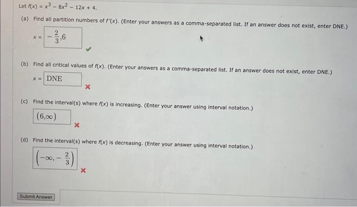 Solved Let f(x)=x3−8x2−12x+4 (a) Find all partition numbers | Chegg.com
