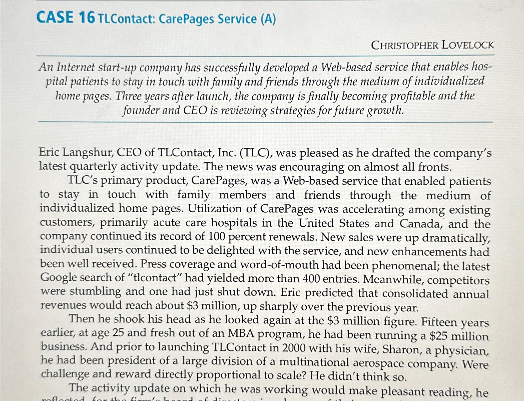 Solved CASE 16 ﻿TLContact: CarePages Service (A)CHRISTOPHER | Chegg.com