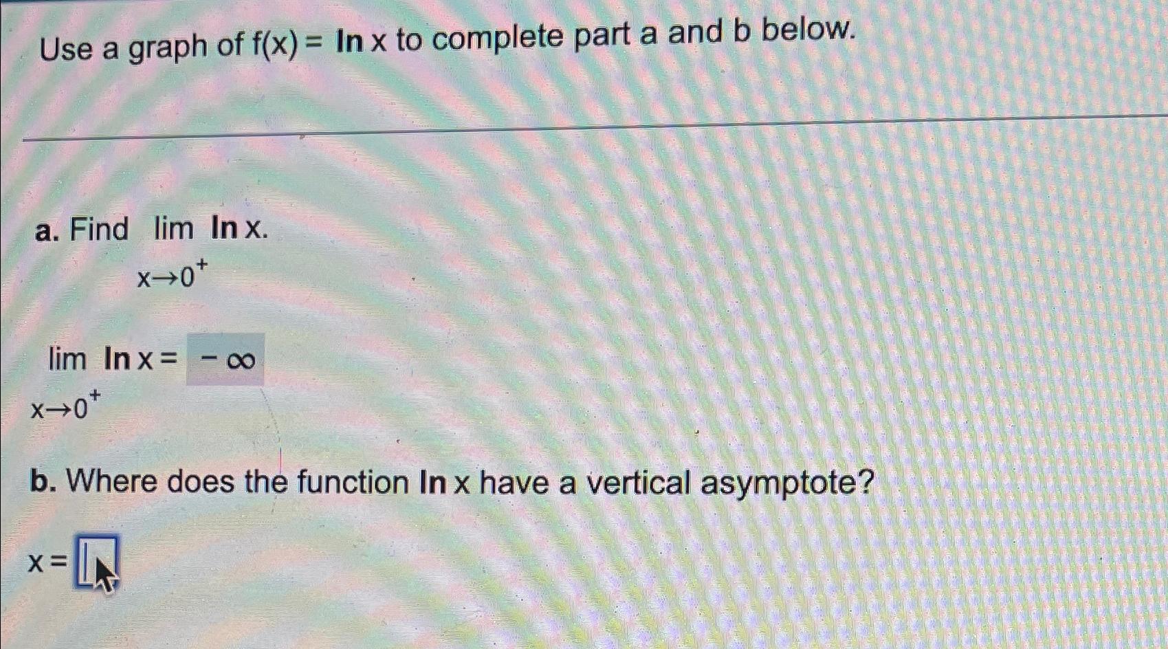 Solved Use A Graph Of F X Lnx ﻿to Complete Part A And B