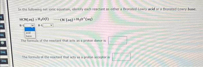Solved In the following net ionic equation, identify each | Chegg.com