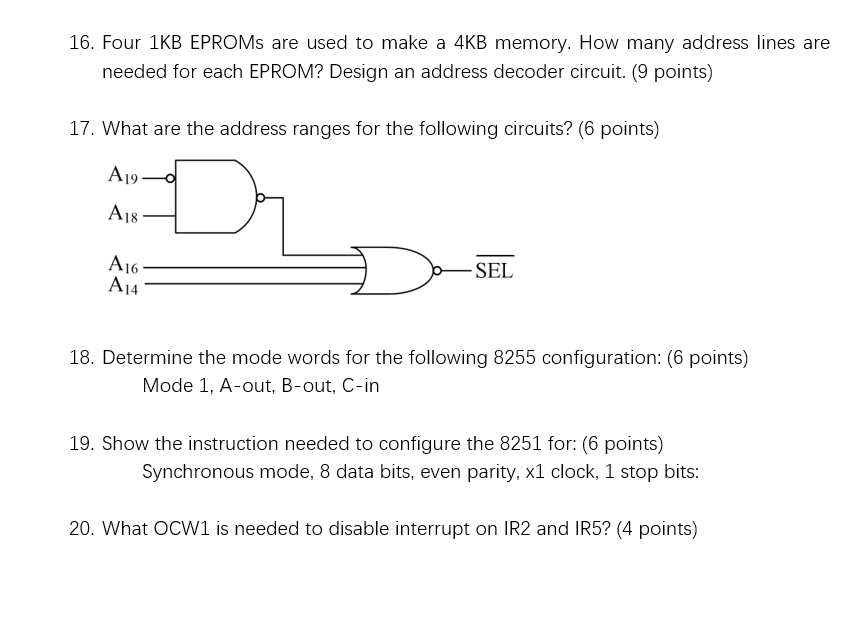 Solved 16. Four 1KB EPROMs are used to make a 4KB memory. | Chegg.com