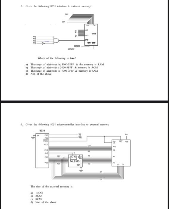 Solved 5. Given the following 8051 interface to external | Chegg.com