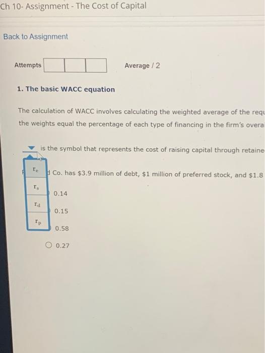 Solved 1. The basic WACC equation The calculation of WACC | Chegg.com