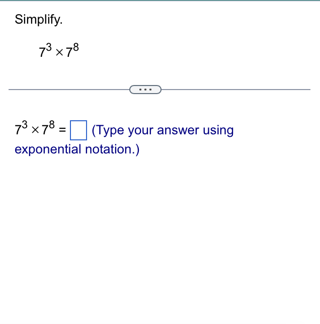 Solved Simplify.73×7873×78=, (Type your answer using | Chegg.com