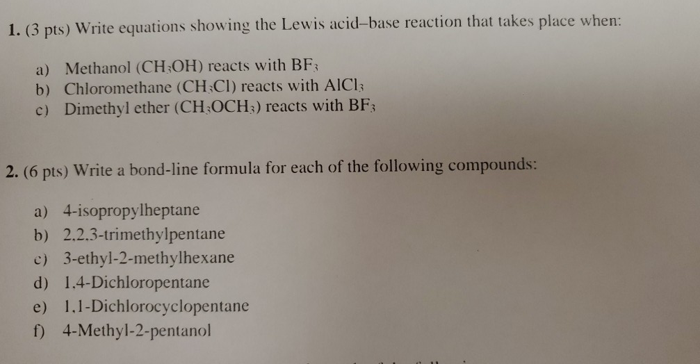 Solved 1. (3 pts) Write equations showing the Lewis | Chegg.com