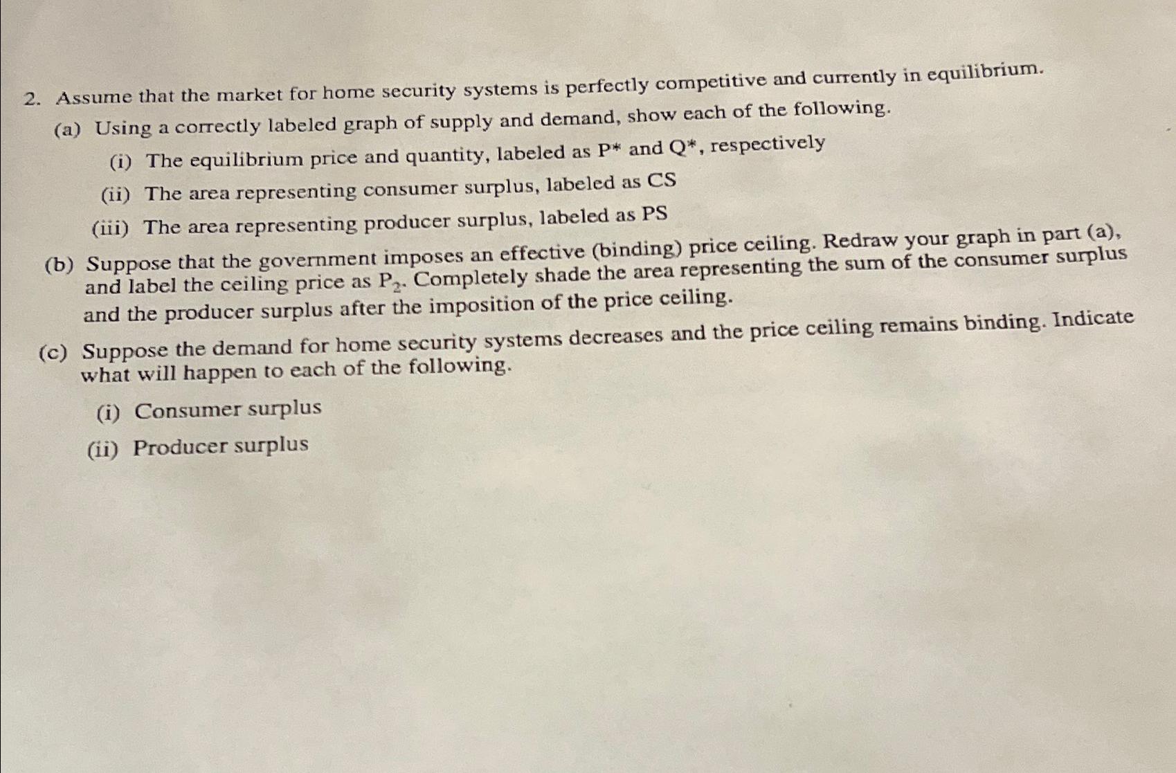 Solved Assume that the market for home security systems is | Chegg.com