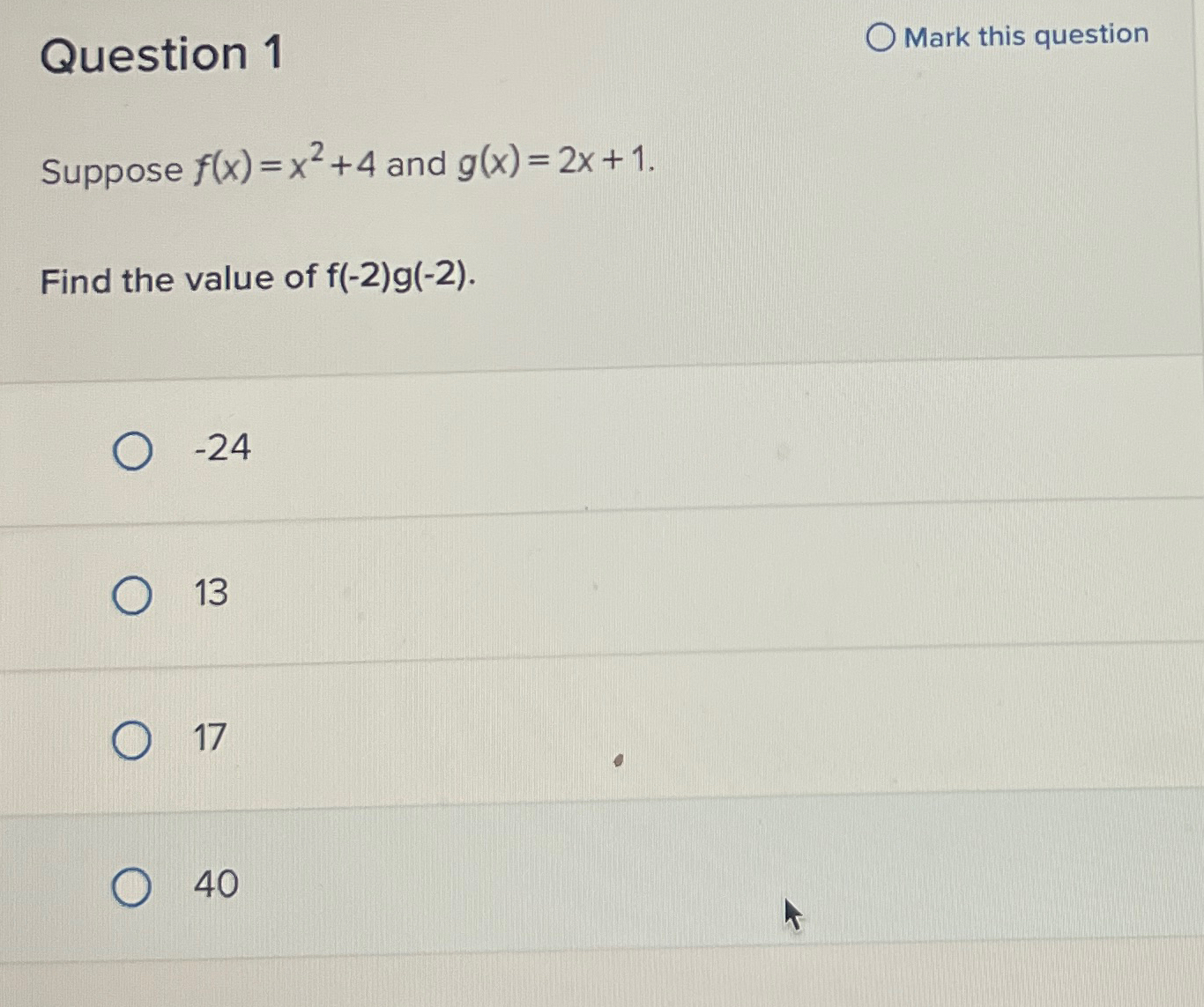 Solved Question 1Mark this questionSuppose f(x)=x2+4 ﻿and | Chegg.com