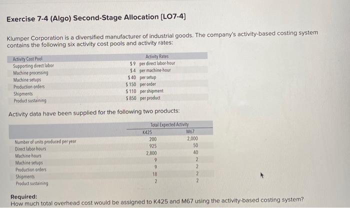 Solved Exercise 7-4 (Algo) Second-Stage Allocation [LO7-4] | Chegg.com
