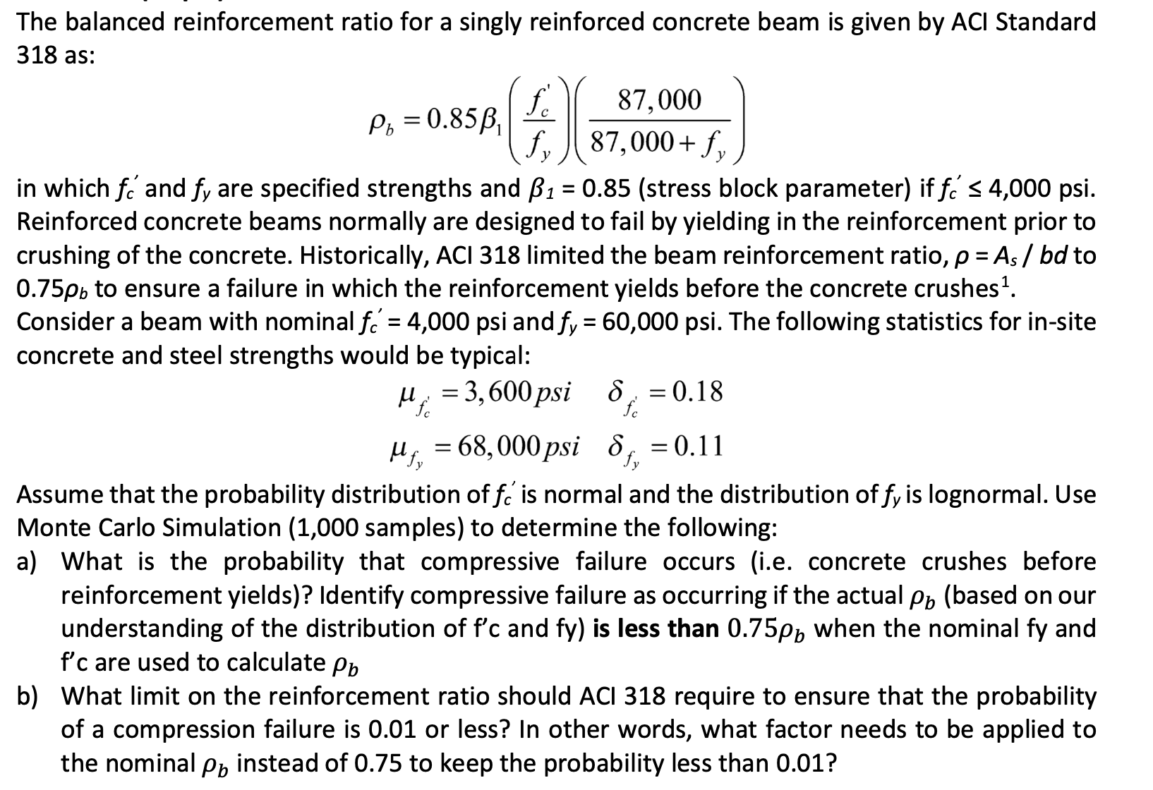 Solved The balanced reinforcement ratio for a singly | Chegg.com
